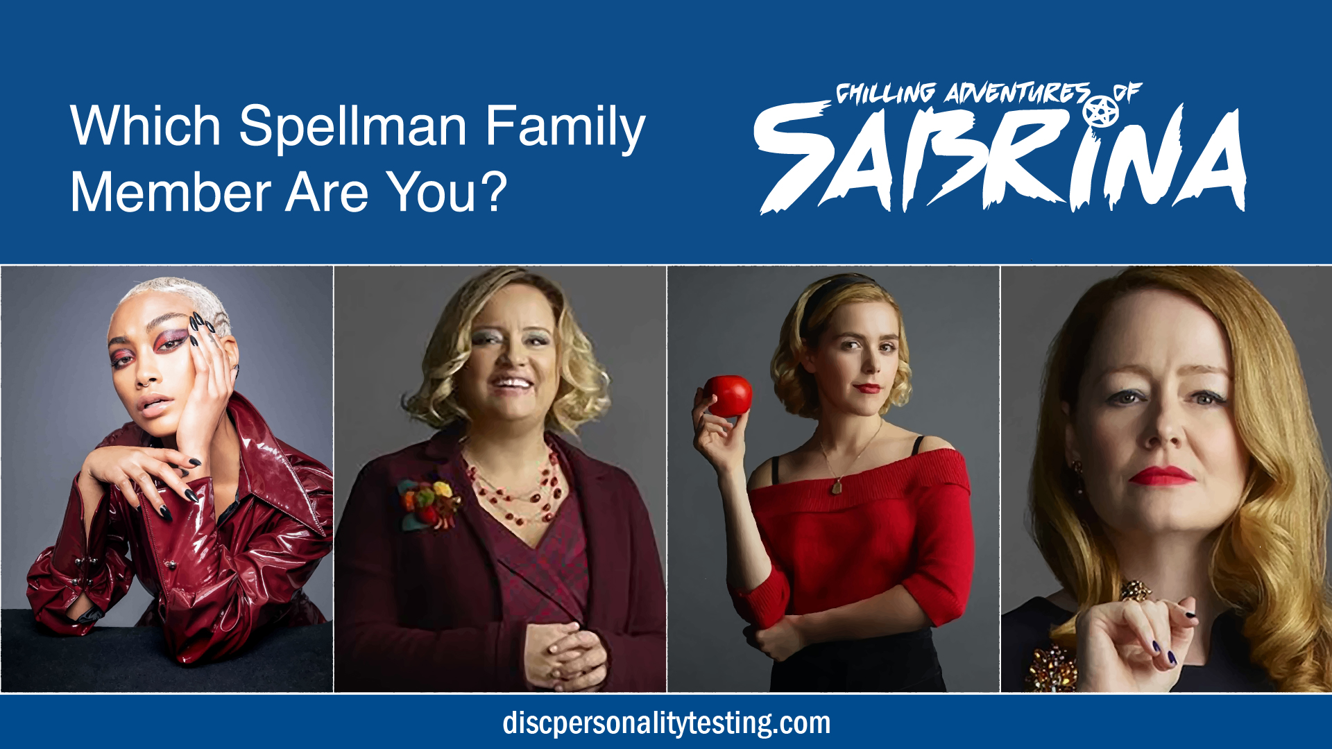 Which "Chilling Adventures of Sabrina" Character Are You?