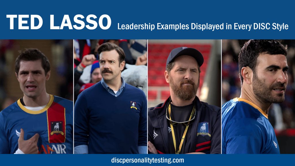 Ted Lasso: Leadership Styles Displayed in Every DISC Style - DISC ...